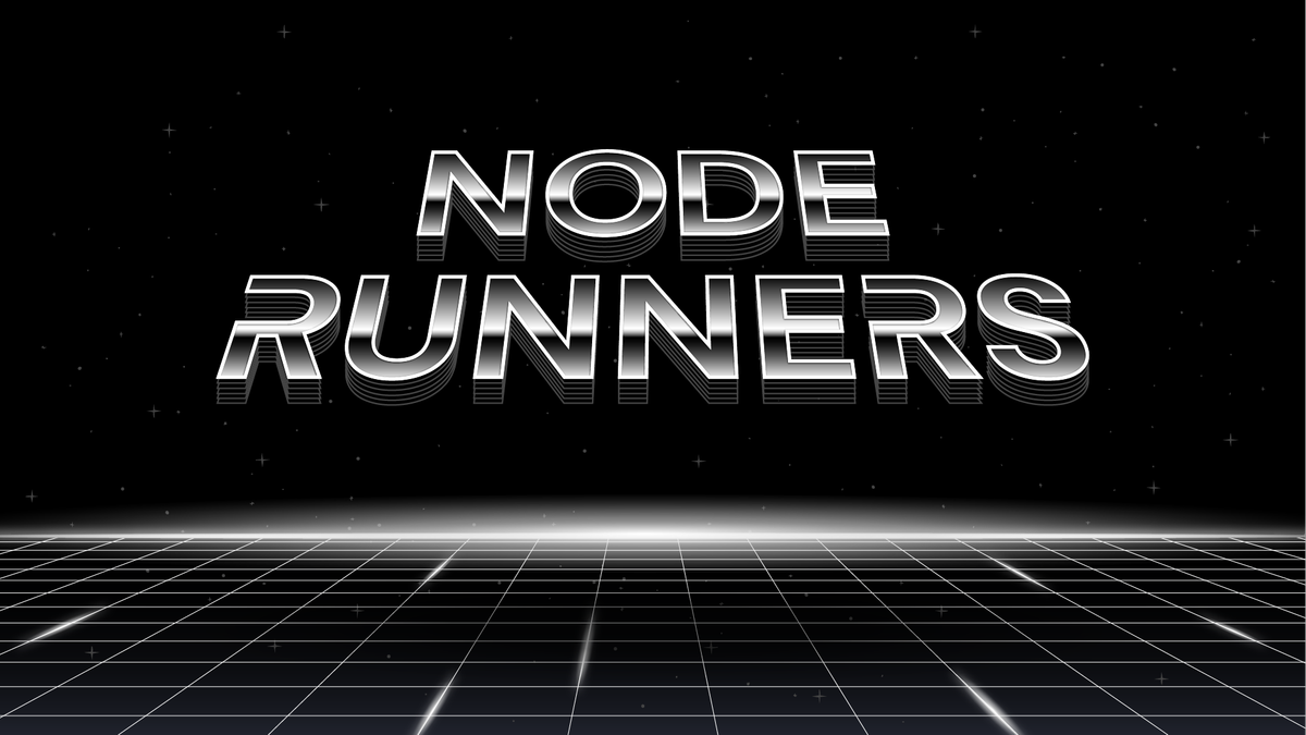 Node Runners - Build The Network, Get Rewards